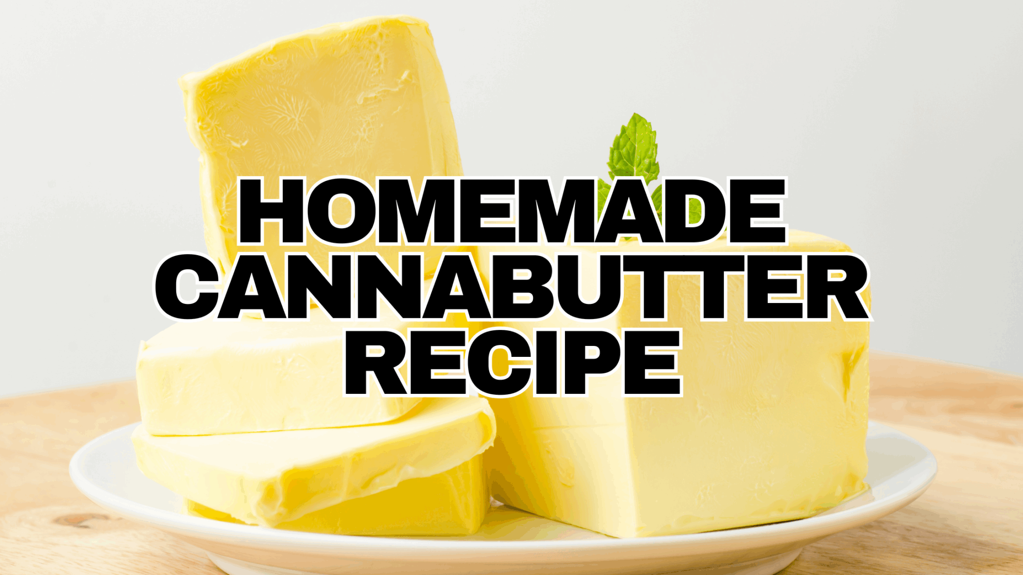 How to Make Cannabutter for THC Edibles - RESTART CBD & THC